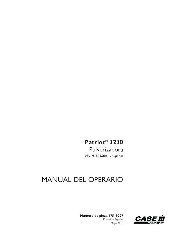 Case Patriot 3230 PIN YDT036001- sprayer pdf operator's manual ES ...