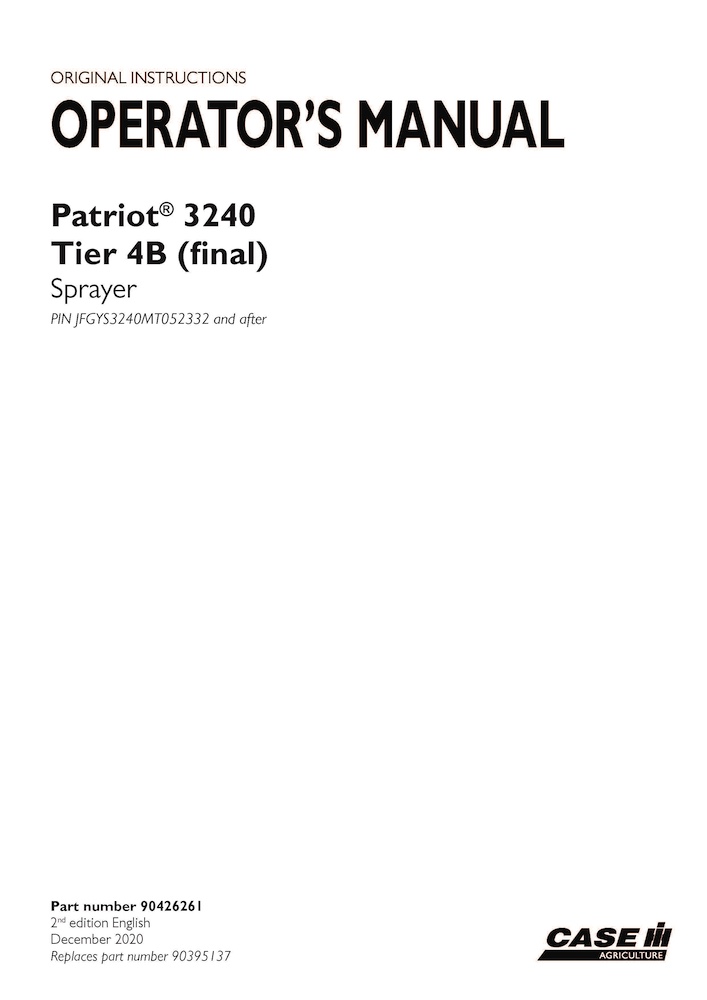 Manuel d'utilisation du pulvérisateur Case Patriot 3240 PIN ...