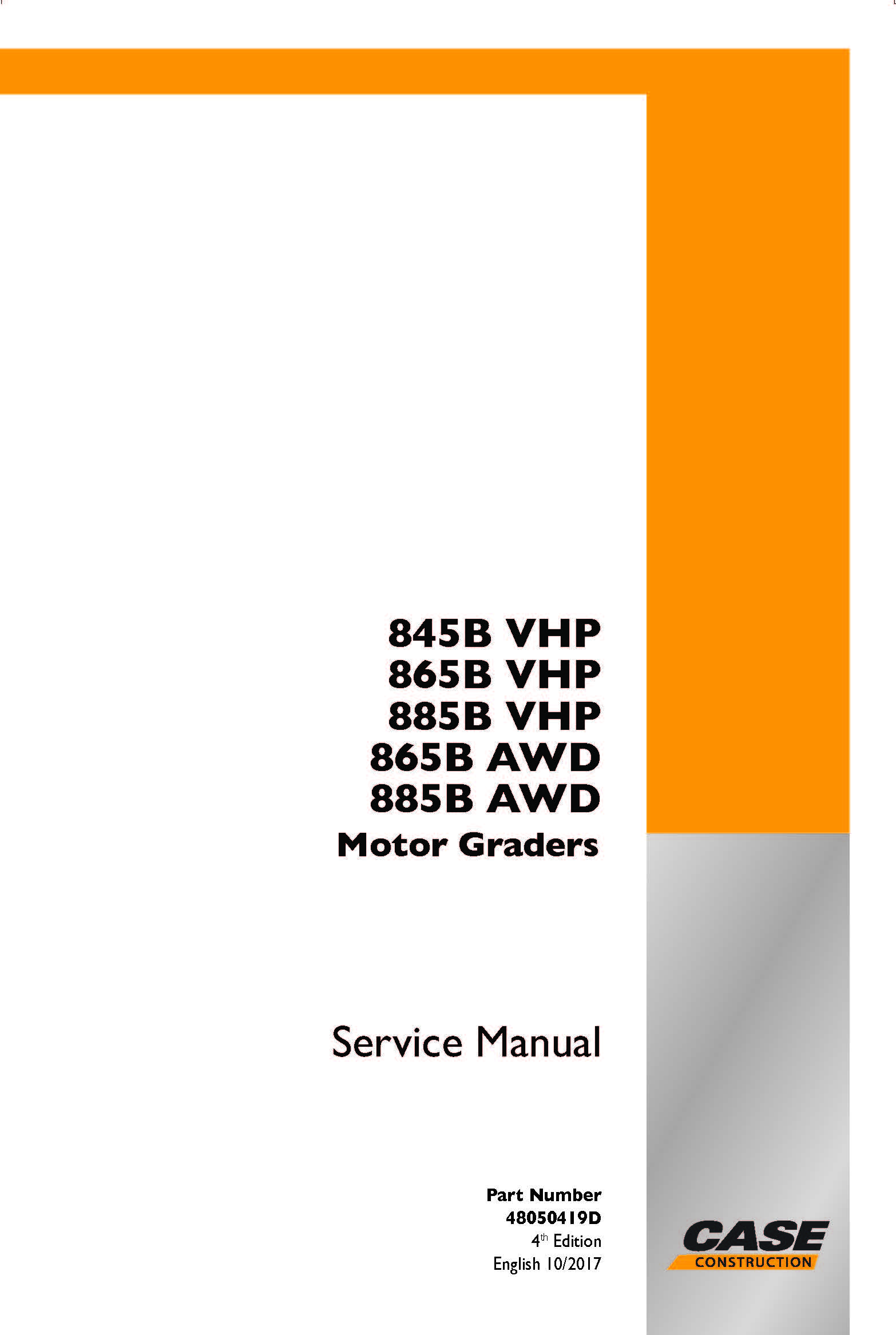 Case 845B VHP, 865B VHP, 885B VHP, 865B AWD, 885B AWD (4a edición de ...