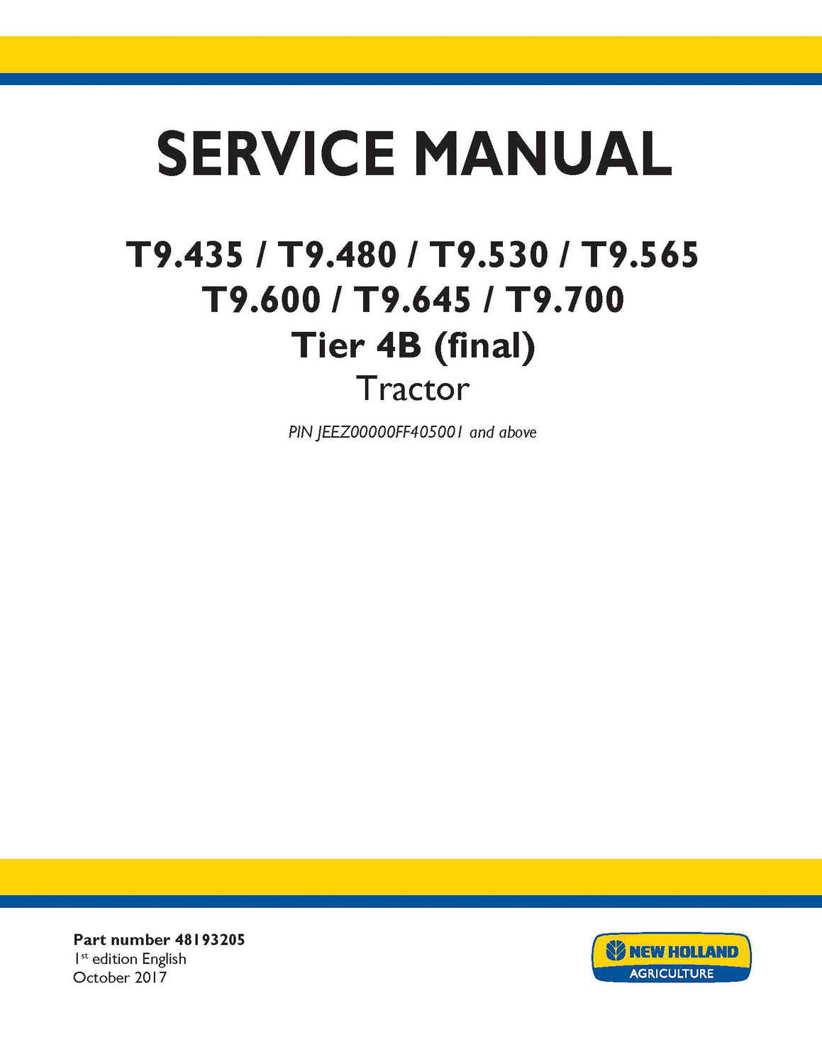 New Holland T9.435, T9.480, T9.530, T9.565, T9.600, T9.645, T9.700 ...