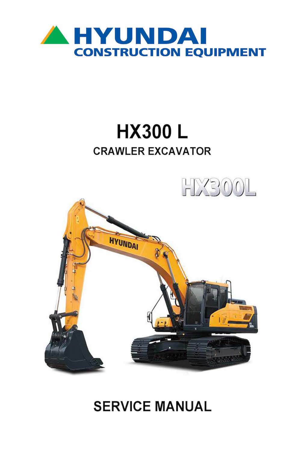 Hyundai HX300 L crawler excavator pdf service manual
