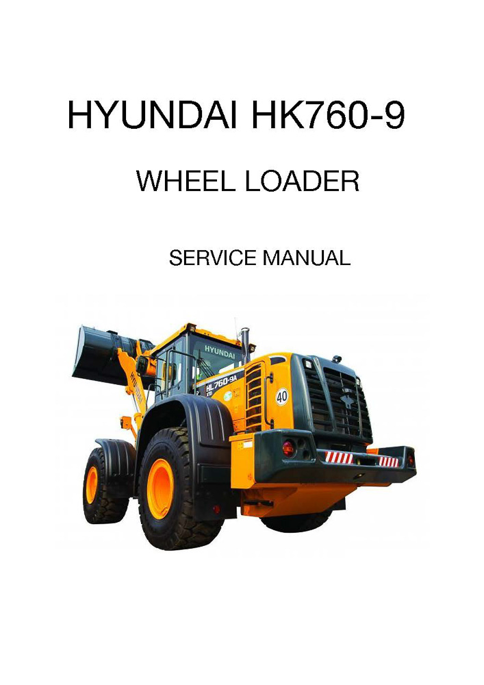 Hyundai HL760-9 wheel loader service manual