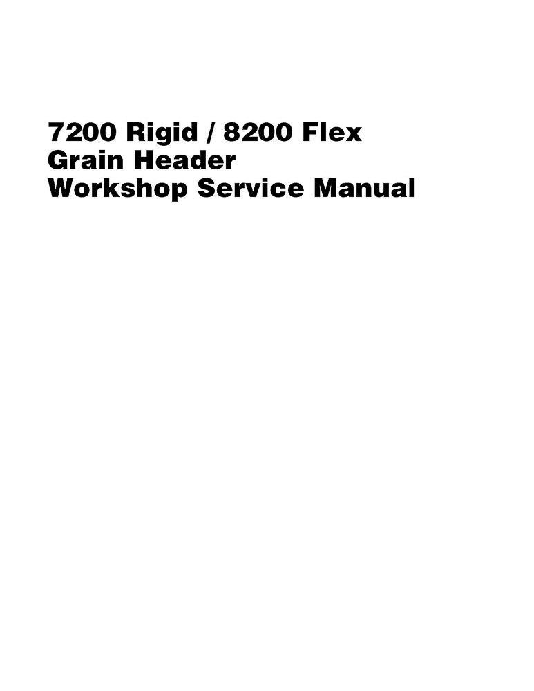 Massey Ferguson MF 7200 Rigid, 8200 Flex header service manual