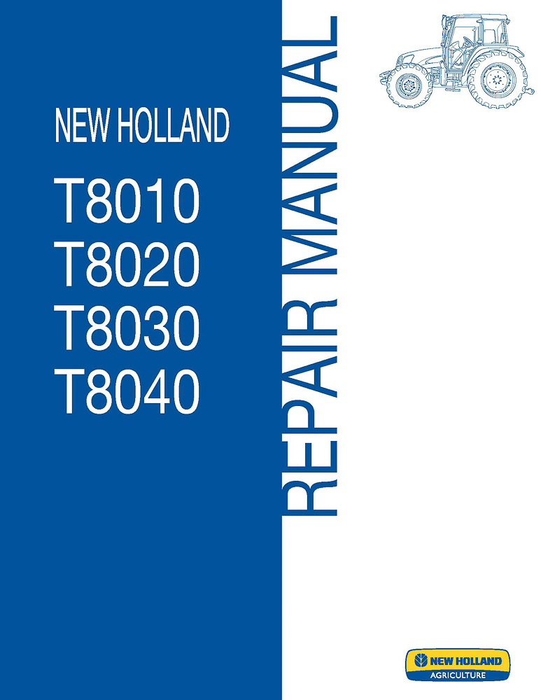 Manual de reparación de tractores New Holland T8010, T8020, T8030, T8040