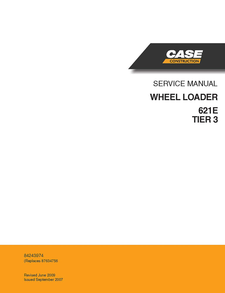 Case 621E Tier 3 wheel loader service manual