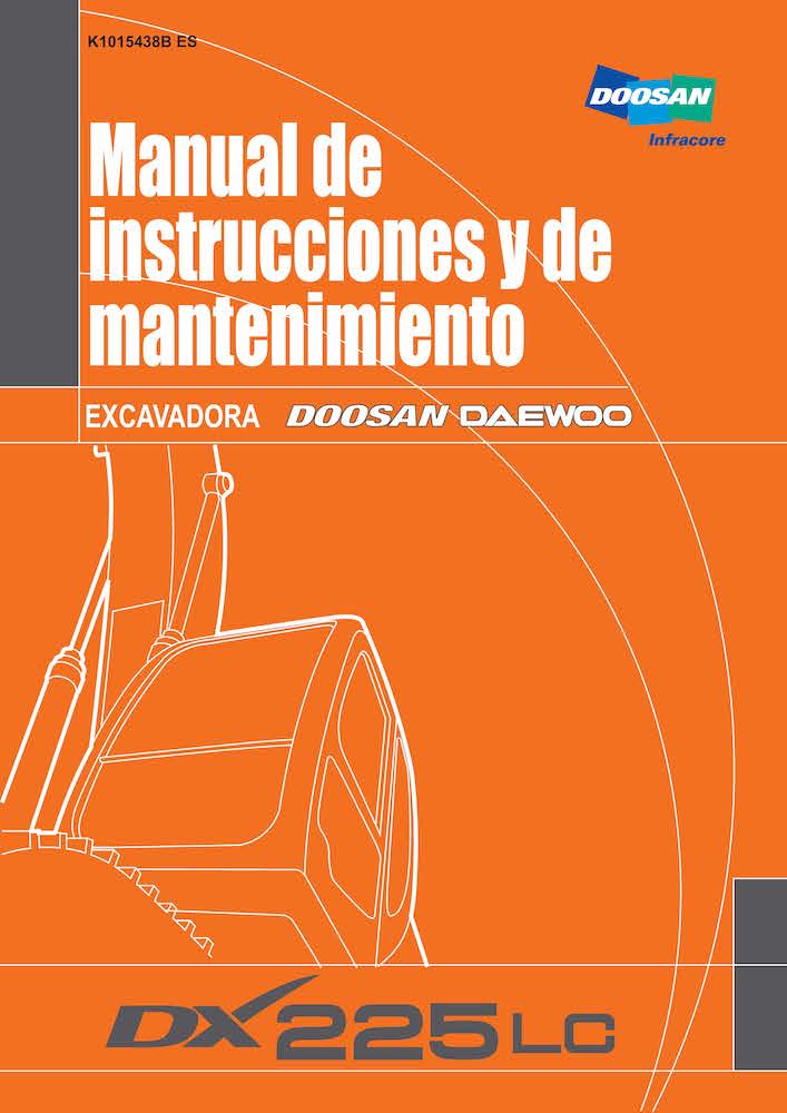 Doosan DX225LC excavator pdf operation and maintenance manual ES