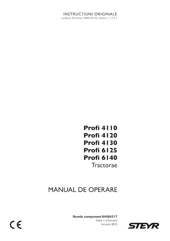 Steyr Profi 4110, 4120, 4130, 6125, 6140 tractor pdf manual del operador RO