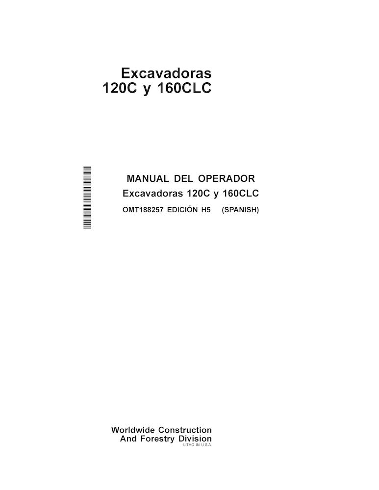John Deere 120C, 160CLC excavadora pdf manual del operador ES