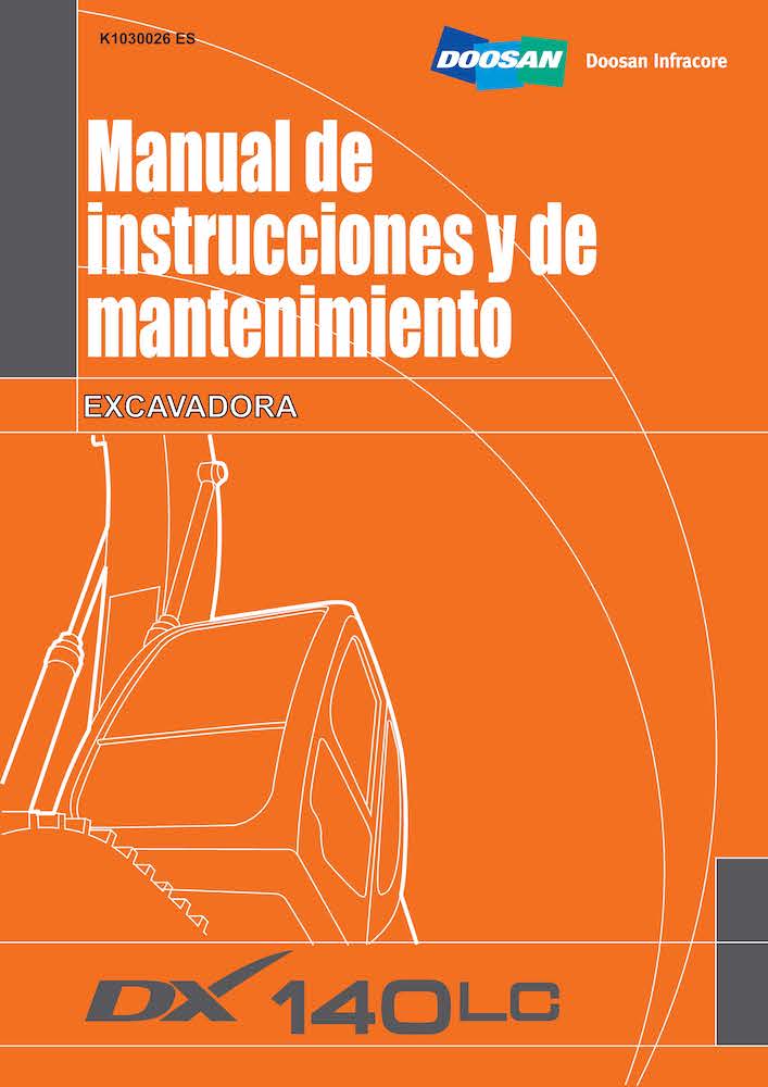 Doosan DX140LC excavator pdf operation and maintenance manual ES