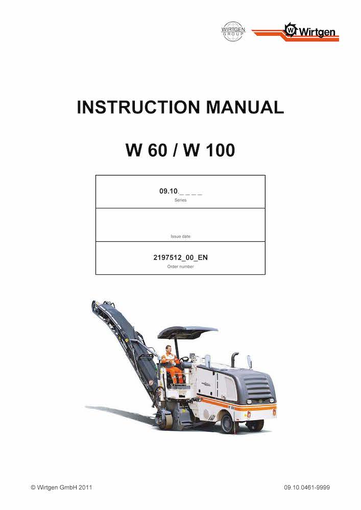 Wirtgen W60, W100 (09.10) milling machine pdf operation and maintenance ...